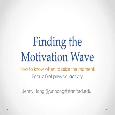 Motivation wave | PPT