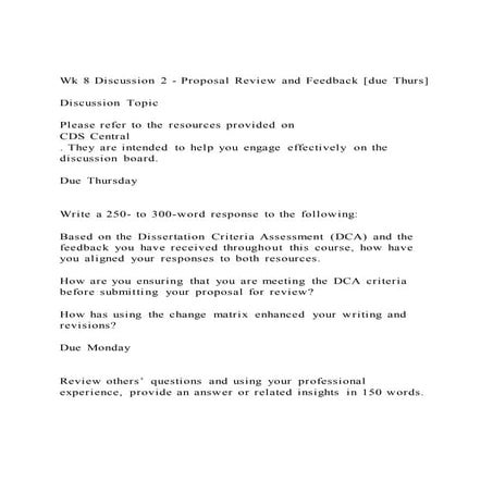 Wk 8 discussion 2 proposal review and feedback [due thurs] | DOCX