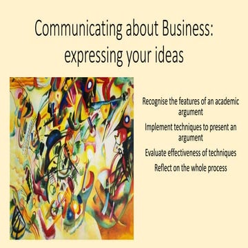 Wk 9 communicating about business expressing your ideas | PPT