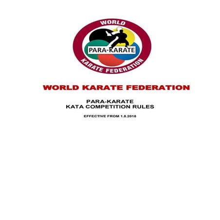 WORLD KARATE FEDERATION PARA-KARATE KATA COMPETITION RULES EFFECTIVE ...