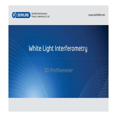White Light Interferometry 3D Surface Profiler | PDF
