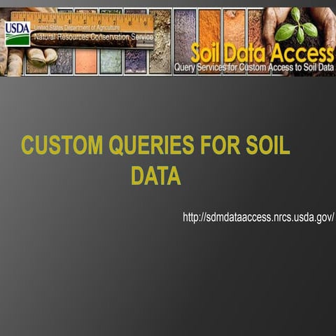 ACCESSING AND USING STATEWIDE AGGREGATED SOIL SURVEY DATA | PPT