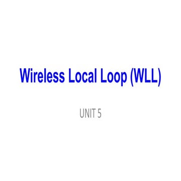 Wireless Local Loop, Cellular Satellite (specific and adjunct) Microcellular | PPT