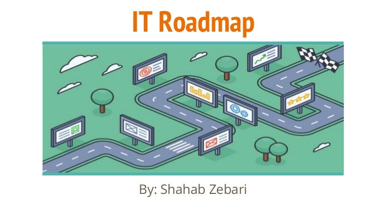 IT roadmap