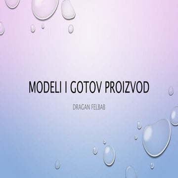 Modeli i gotov proizvod | PPTX