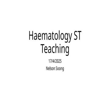 Waldenstrom's Macroglobulinaemia - ST teaching.pptx