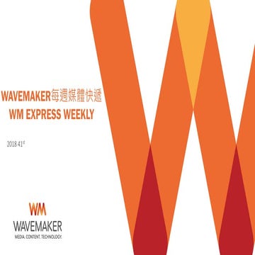 Wavemaker express weekly #41 | PPT