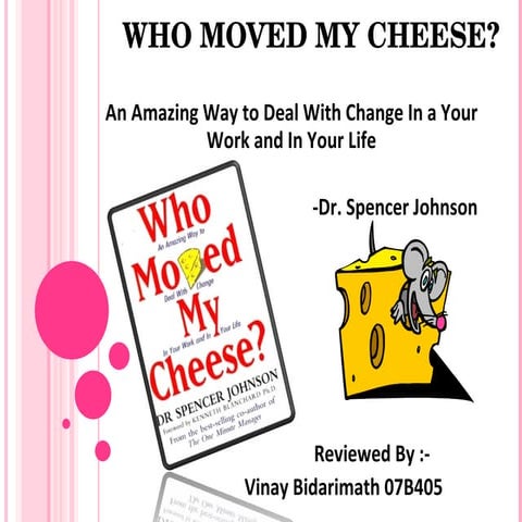 Who Moved My Cheese? | PPT
