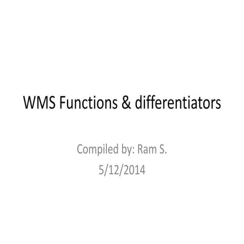 Wms functions & differentiators | PPTX
