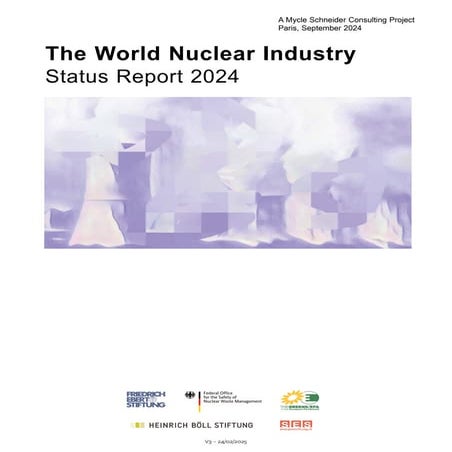 The World Nuclear Industry Status Report 2024 | PDF