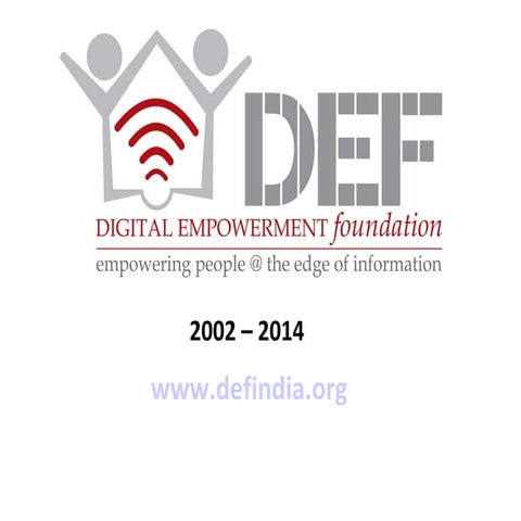 Wnl 002 digital empowerment foundation | PPT