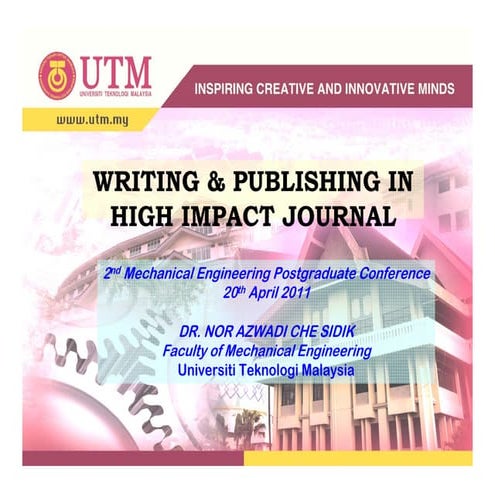 WRITING & PUBLISHING IN HIGH IMPACT JOURNAL 2nd Mechanical Engineering ...