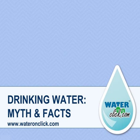 Five Myth And Facts About Drinking With Water | PPT | Nutrition | Healthy Living