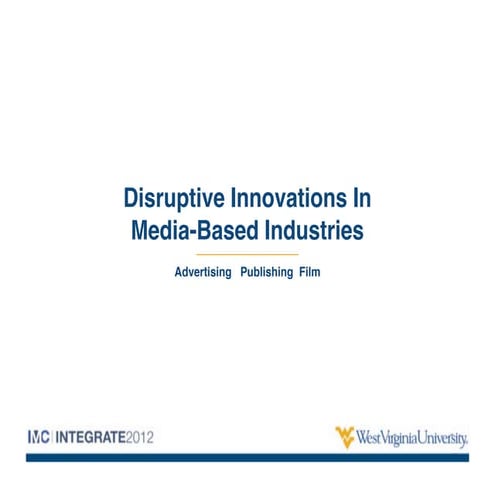 Disruptive Innovations in Media-Based Industries | PDF