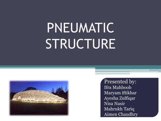 Pneumatic structures | PPT