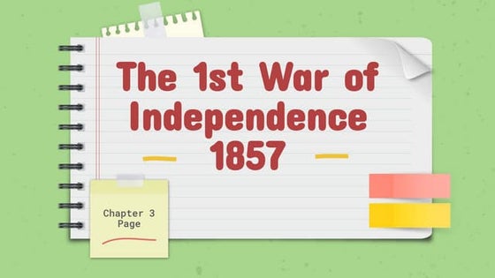 The First War of Independence, 1857 | PPTX
