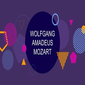 Wolfgang Amadeus Mozart - Classical Music Composer | PPTX