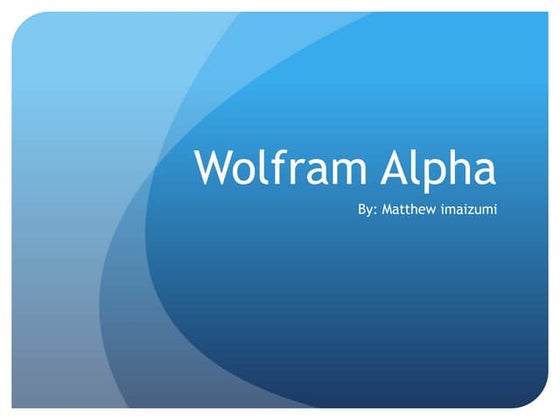 Wolfram alpha | PPTX