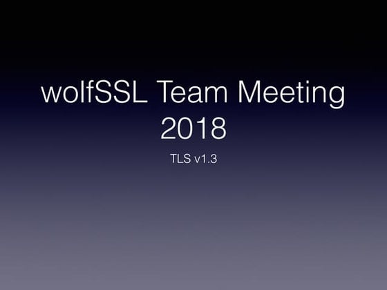 Wolfssl presentations