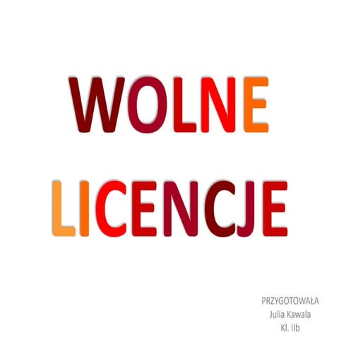 Wolne licencje informatyka | PPTX
