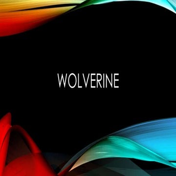 Wolverine | PPTX