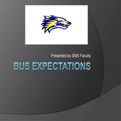SMS Bus Expectations | PPT