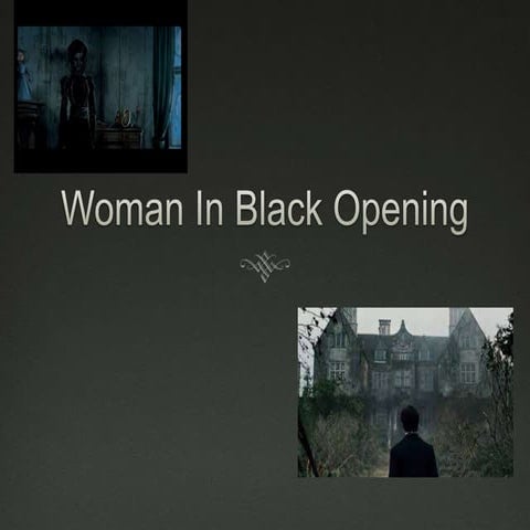 the woman in black opening sequence analysis | DOCX