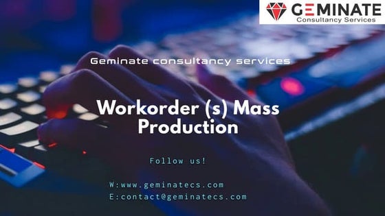 Work Order(s) Mass Production | PPT