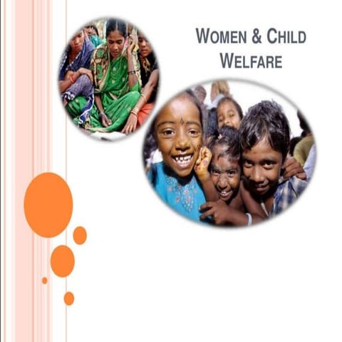 Women and child welfare | PPTX