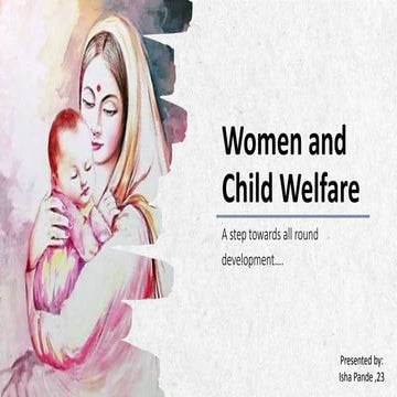 Women and Child welfare | PPTX