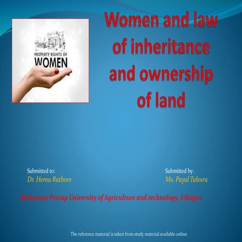 Women and law of inheritance and ownership of (1) | PPTX