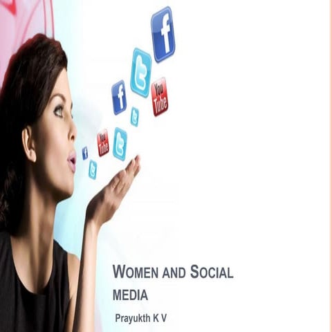Women and social media | PPT