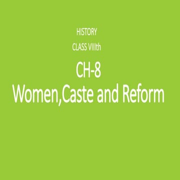 women caste and reform PPT | PPTX
