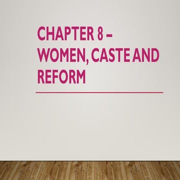 Women, caste and creed (Life of Indian Women) | PPTX