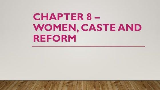 women caste and reform PPT | PPTX | Sikhism | Religion & Spirituality