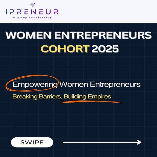 Ipreneur START UP accelerator women cohort Carousel | PDF