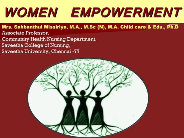 Women empowerment. community health nursing | PPTX