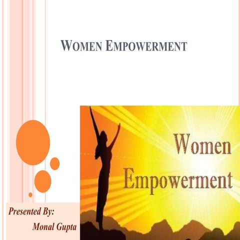Presentation on women empowerment | PPTX