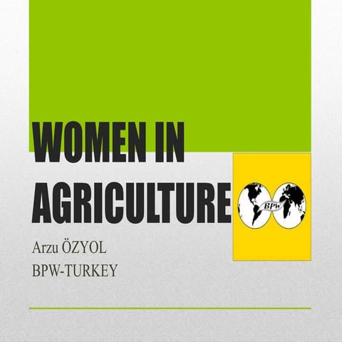 Women in agriculture | PPTX