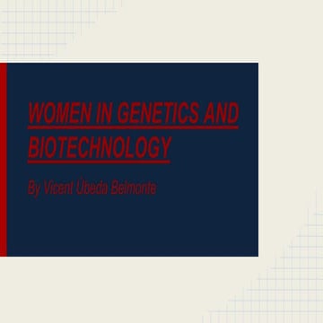Women in genetics and biotechnology | PPTX