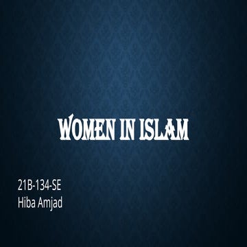 Women In Islam for subject of Islamiat . | PPT