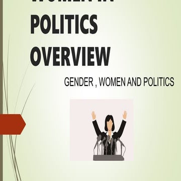 Women in politics overview | PPTX