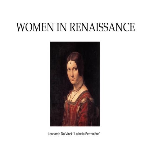 Women in renaissance | PPT | Fine Art