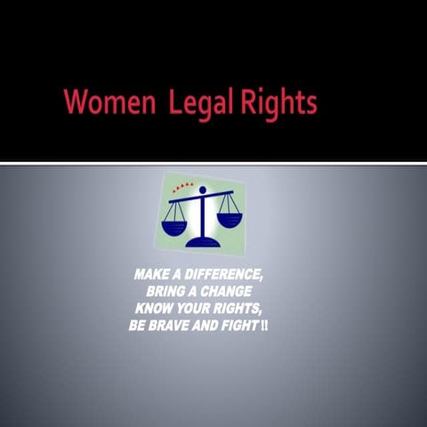 Women legal rights | PPTX