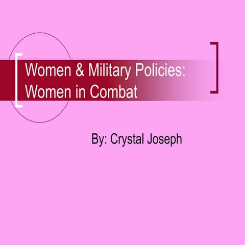 Women & Military Policies | PPT