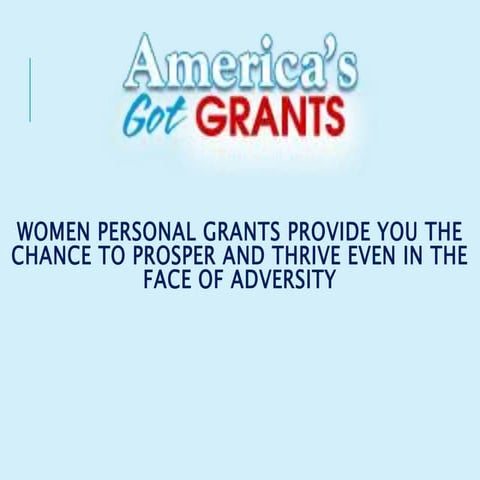 Women Personal Grants Provide You The Chance To Prosper And Thrive Even ...