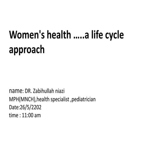 Women's health …..a life cycle approach.pptx