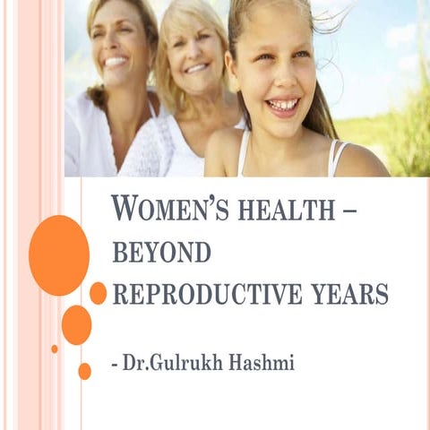 Women’s health – beyond reproductive years | PPTX