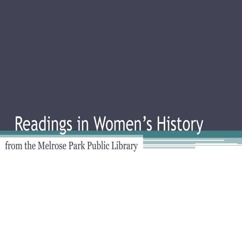Readings in Women's History | PPT