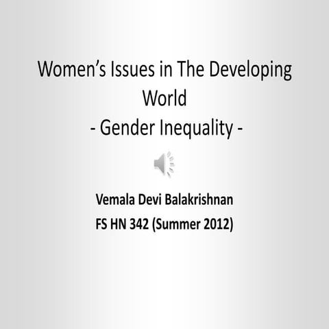 Women's Issues in the Developing World - Gender Inequality | PPTX